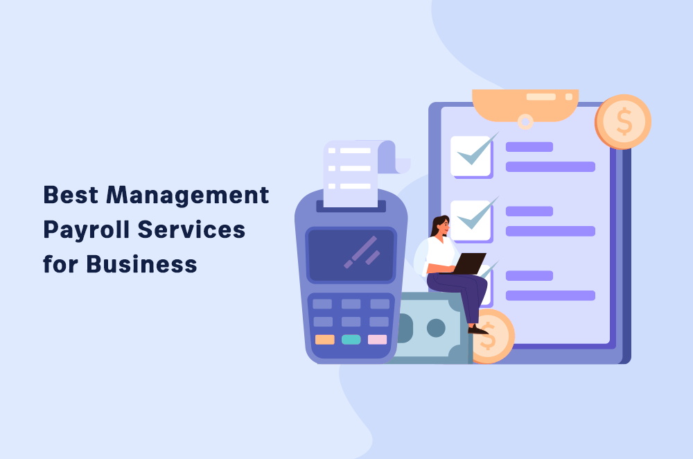 12 Best Management Payroll Services for Business in 2024 - HR University